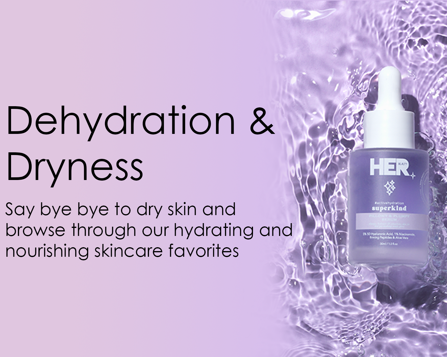 Dehydration & Dryness – Her Beauty